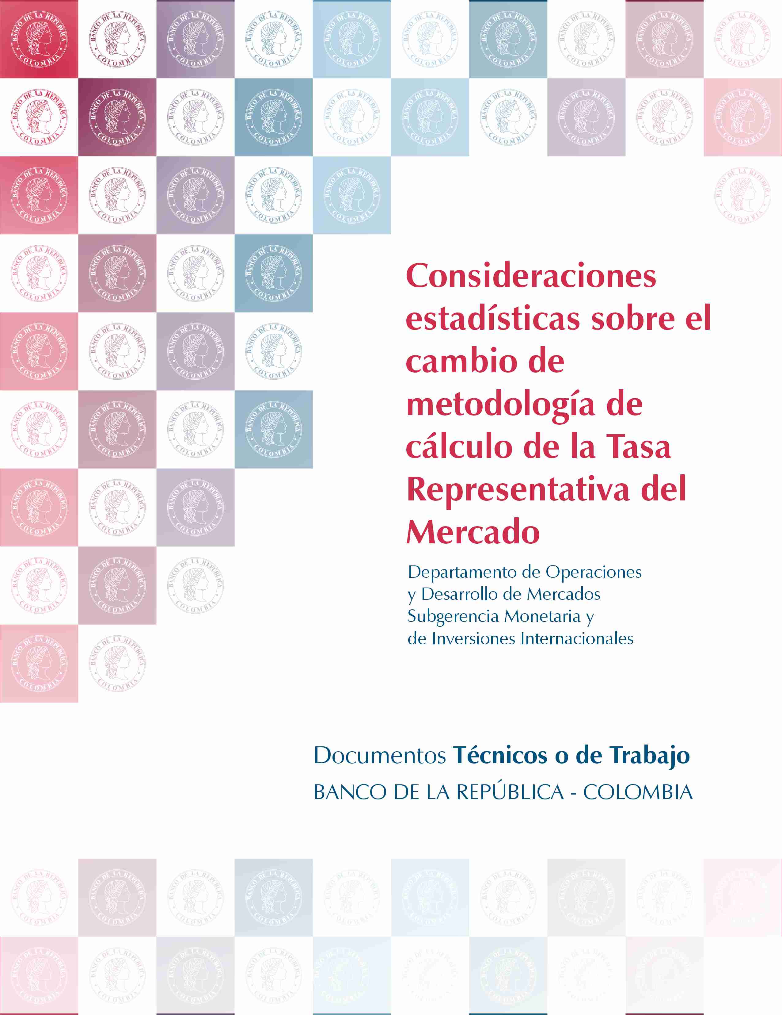 Consideraciones estadísticas sobre el cambio de metodología de cálculo ...