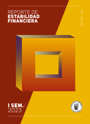 Consulte el Reporte de Estabilidad Financiera – I semestre de 2023 ...